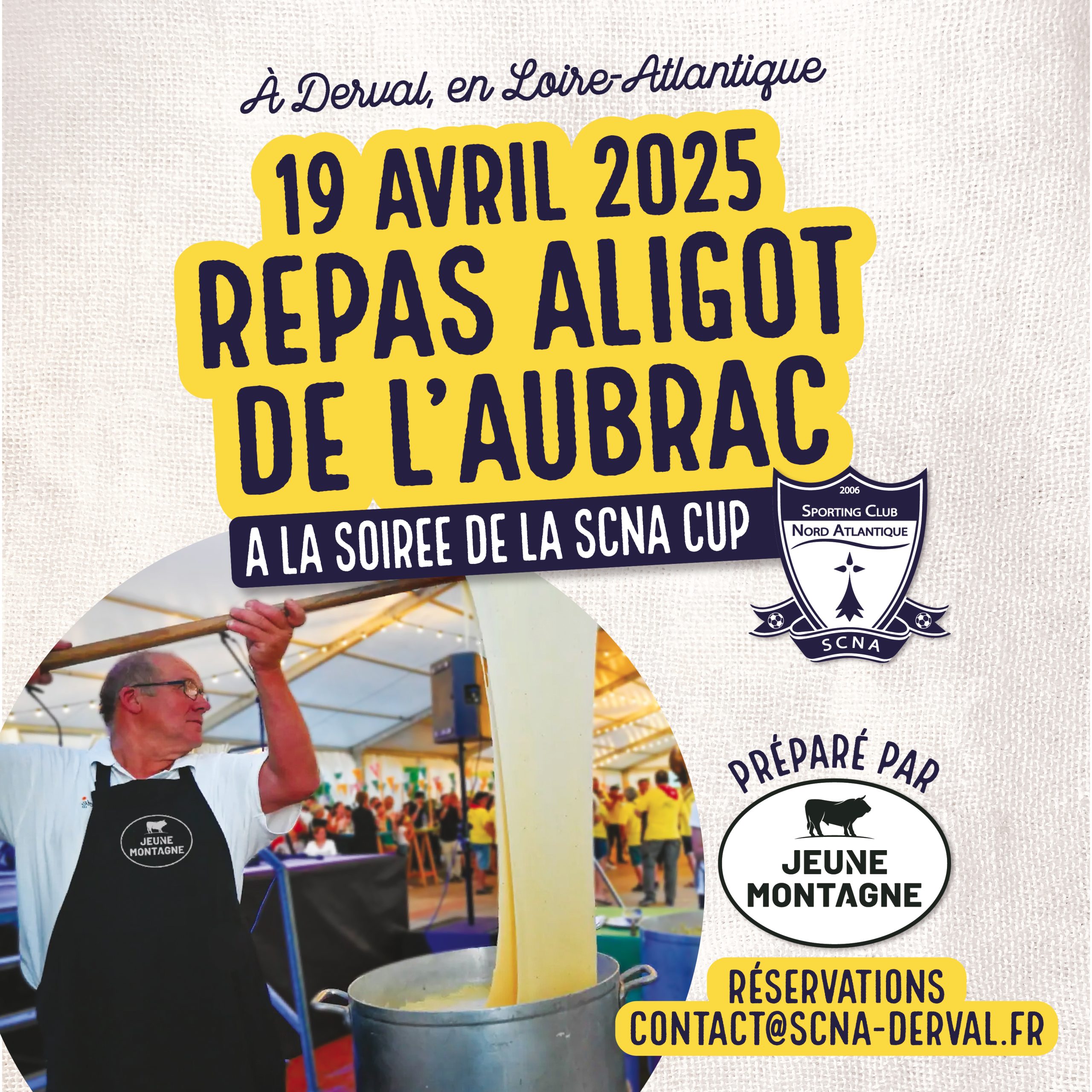 Soirée Aligot de l’Aubrac géant à Derval pour la SCNA CUP 2025 - Jeune montagne